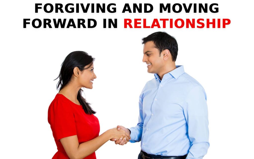 Forgiving And Moving Forward In Relationship Dating Single Site forgiving-and-moving-forward-in-relationship-dating-single-site