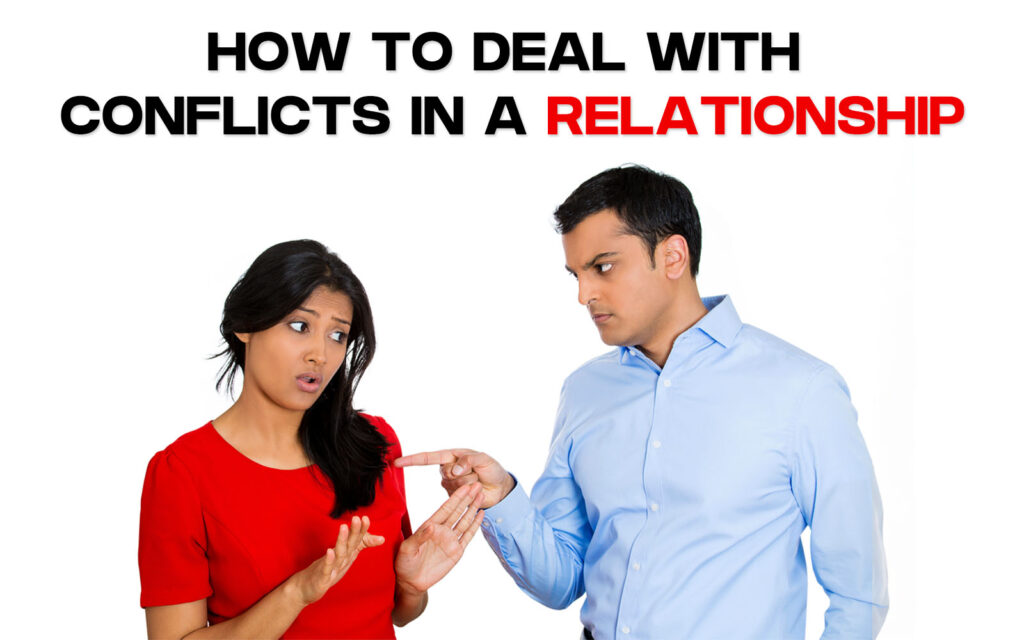 How To Deal With Conflicts In a Relationship – Shadi.com – Blog