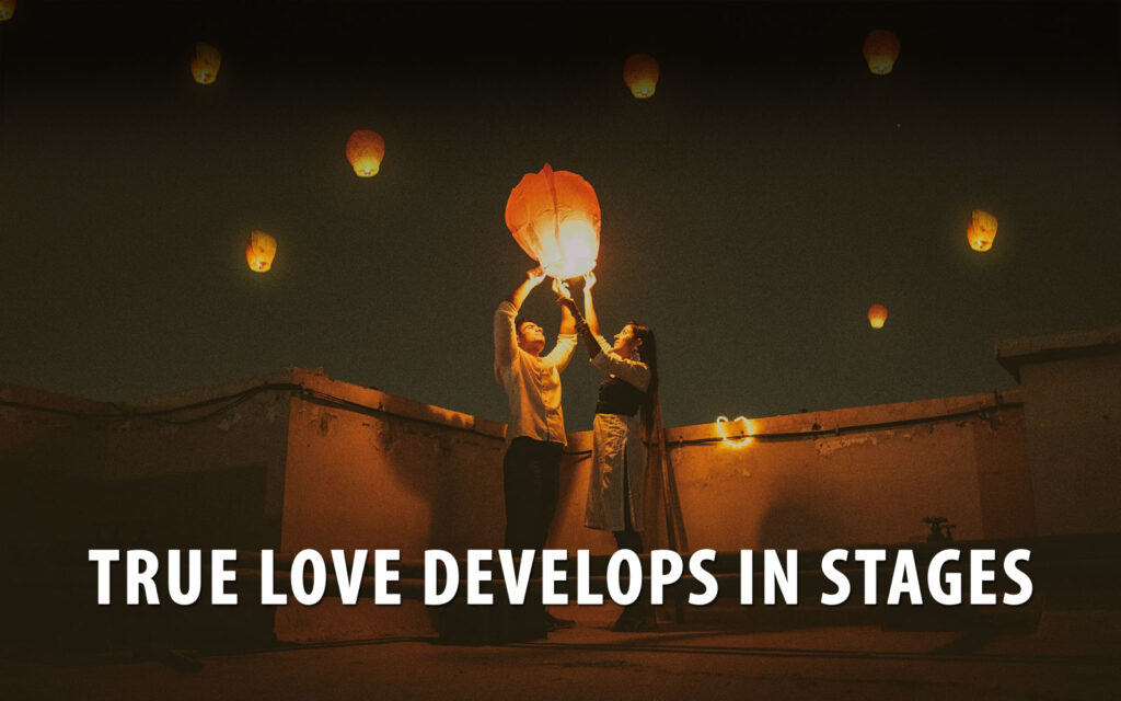 True love develops in stages - Shadi.com - Blog